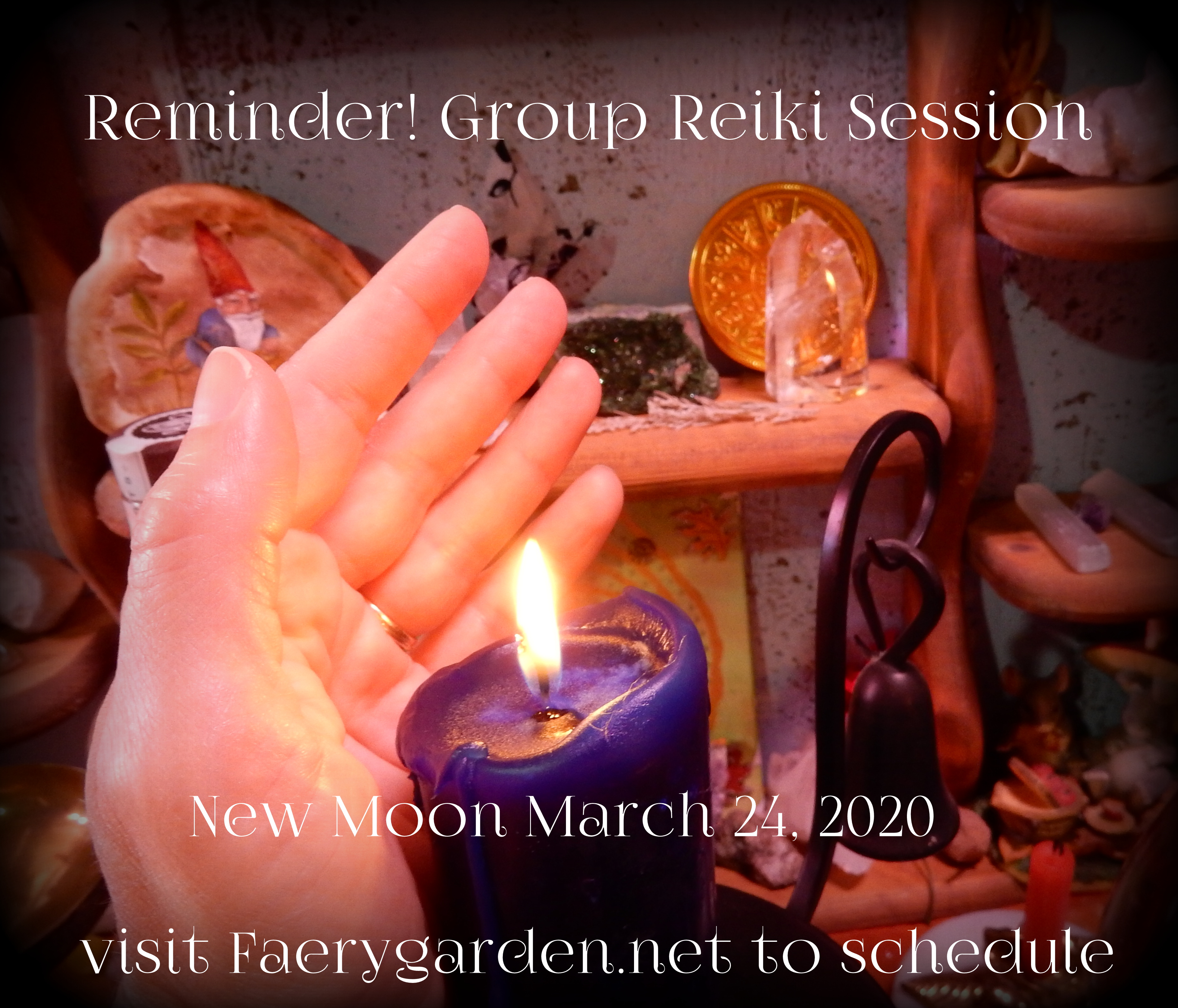 Group Reiki session reminder – Faery Garden LLC